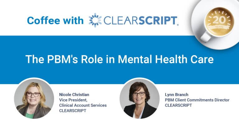 The PBMs Role in Mental Health Care - ClearScript